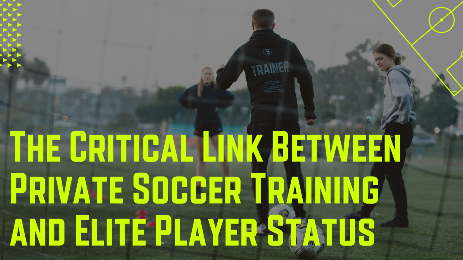The Critical Link Between Private Soccer Training and Elite Player ...